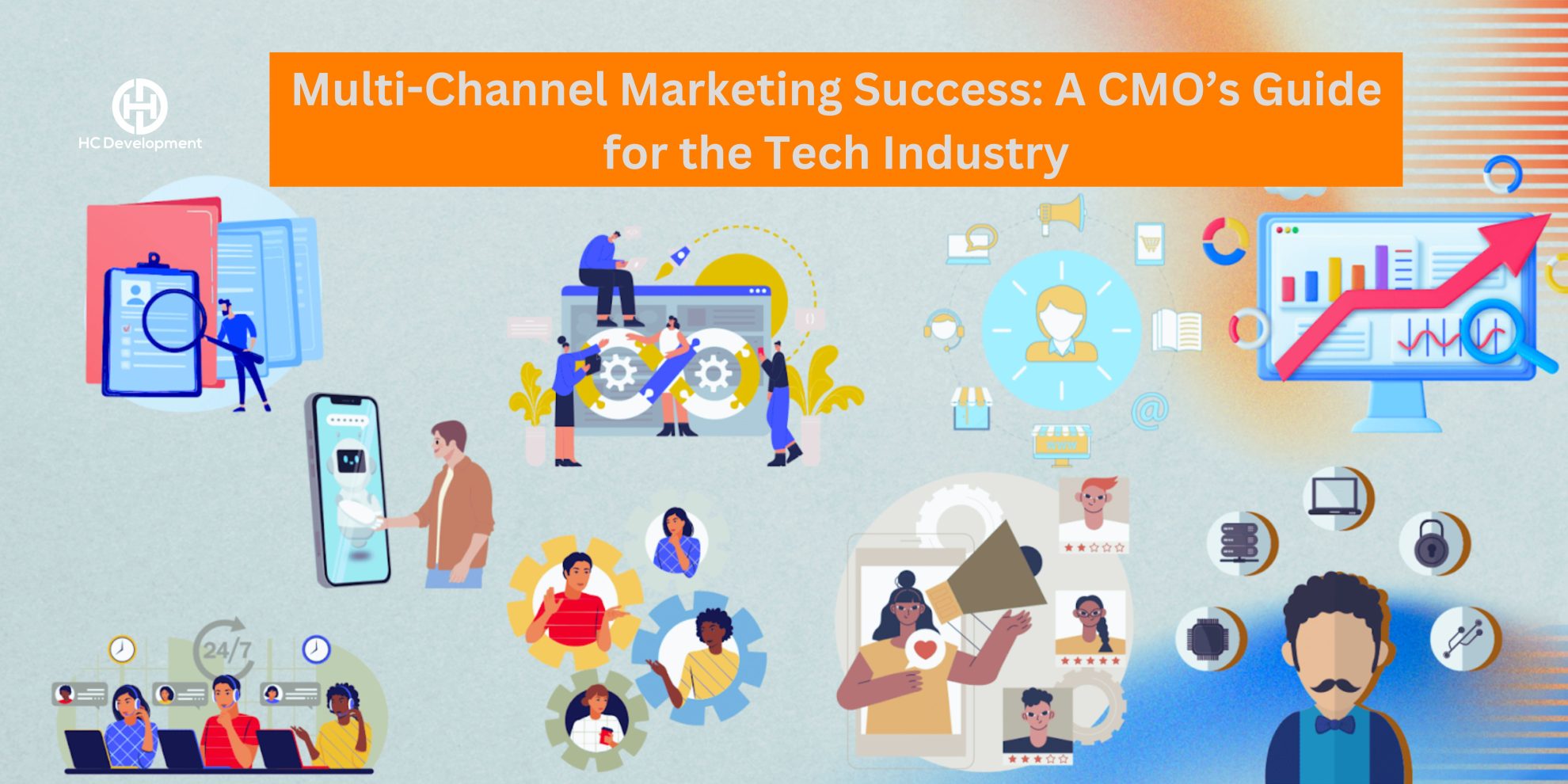 Multi-Channel Marketing Success in Tech through CMO's Guide
