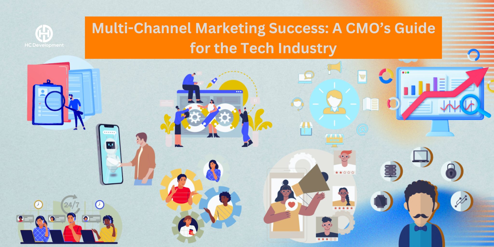 Multi-Channel Marketing Success in Tech through CMO's Guide